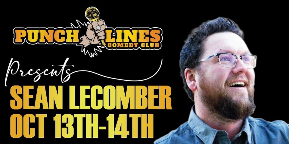 Sean Lecomber @ Punchline Comedy Club | Discover Saint John
